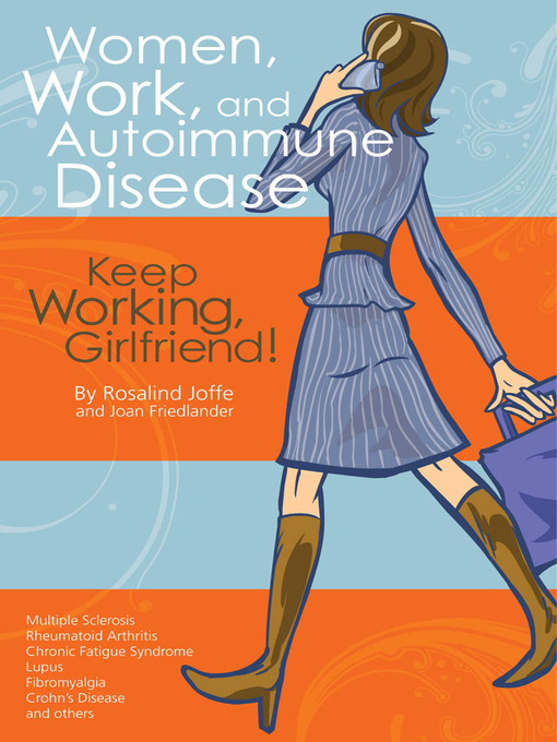 Libby - Women, Work, and Autoimmune Diease